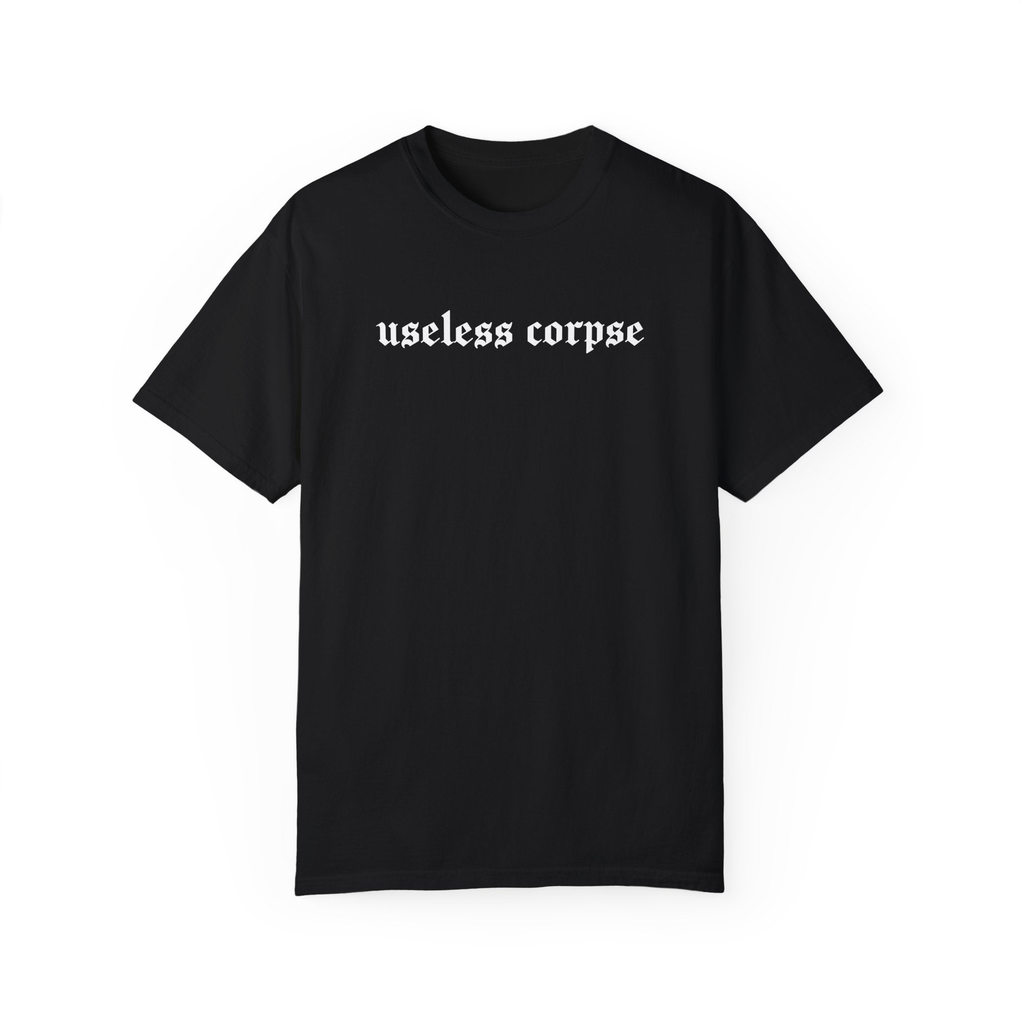Useless Corpse Comfy Tee | Gothic Emo Punk Tee